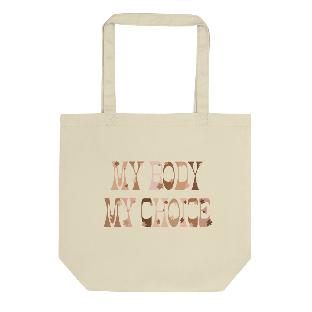 My Body My Choice Tote Bag – It's Madison Ryan